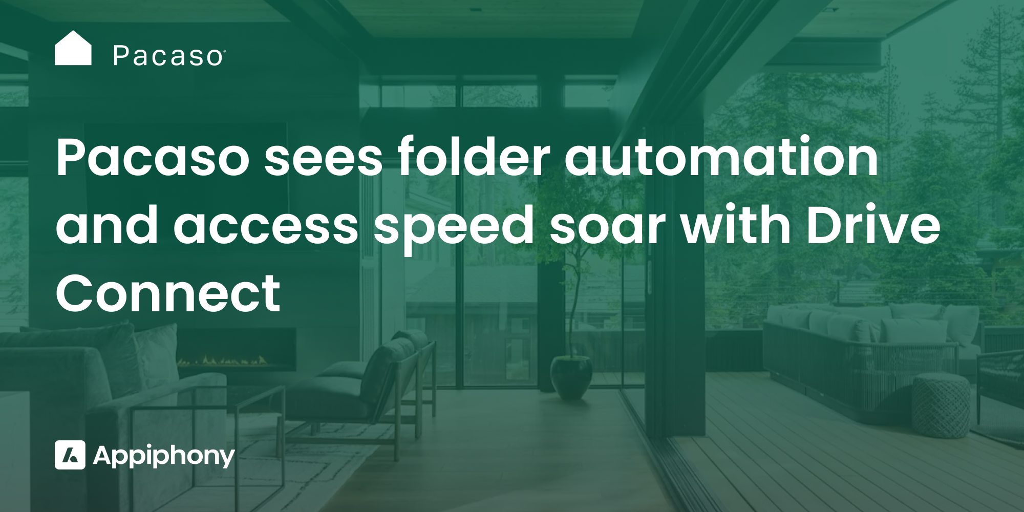 Pacaso sees folder automation and access speed soar with Drive Connect - Appiphony